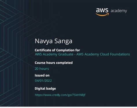 Navya Sanga On Linkedin Completed 20 Hours Course In Aws Academy Could Foundations
