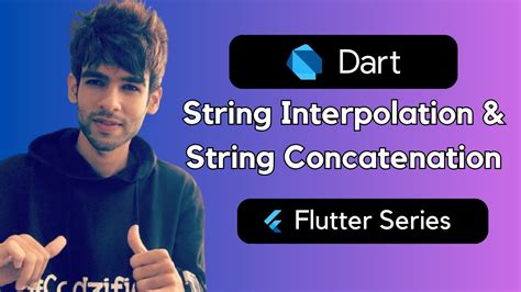 String Concatenation and String Interpolation in Dart | Dart Tutorial for Beginners | Codzify ...