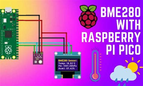 Interface Bme280 With Raspberry Pi Pico Using Micropython Pi Projekte Projekte