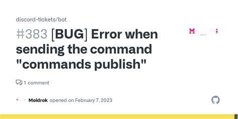 [bug] error when sending the command commands publish · issue 383