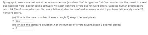 Solved Typographic Errors In A Text Are Either Nonword Chegg