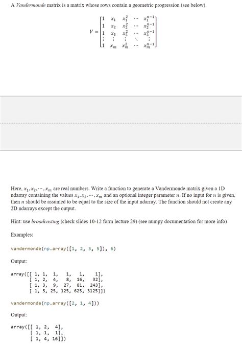Solved A Vandermonde Matrix Is A Matrix Whose Rows Contain A