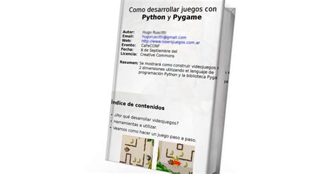 Manuales Y Libros De Informática Como Desarrollar Juegos Con Python Y Pygame