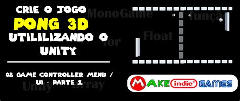 pong 3d 08 game controller parte 1 menu