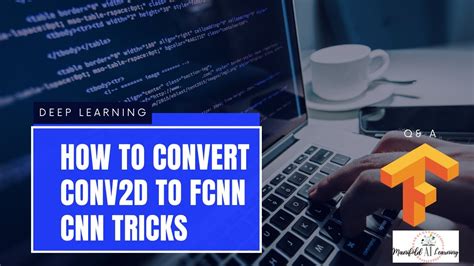 Convert A Conv D Layer To Fully Connected Neural Network Convolutional Neural Network Trick