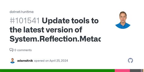 Update Tools To The Latest Version Of System Reflection Metadata Issue Dotnet