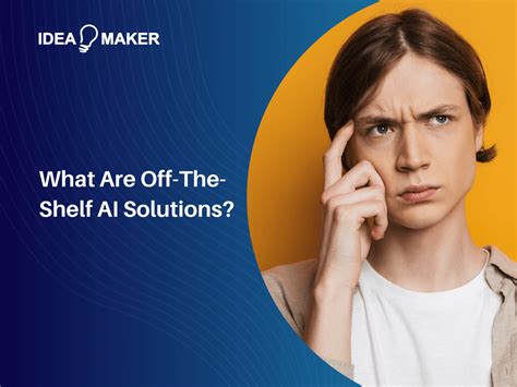 Custom AI Software Vs Off The Shelf AI Solution