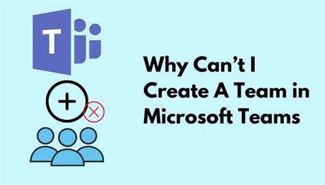 Why Cant I Create A Team In Microsoft Teams Solved
