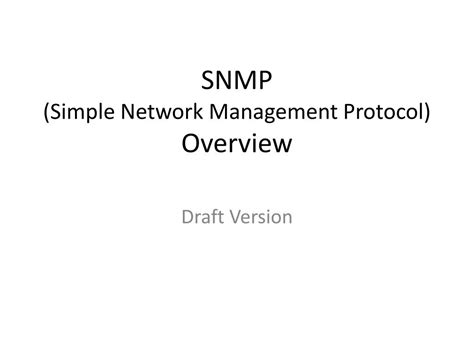 Ppt Snmp Simple Network Management Protocol Overview Powerpoint