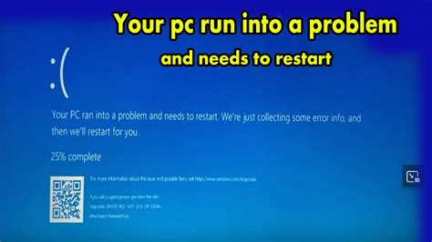 Your Pc Run Into A Problem And Need To Restart Fixedproblembluescreenwindows107811