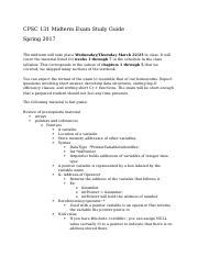 MidtermExamStudyGuide Docx CPSC 131 Midterm Exam Study Guide Spring 2017 The Midterm Will Take