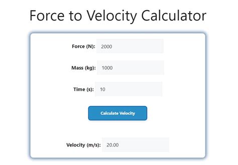 Force To Velocity Calculator Savvy Calculator