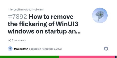 How To Remove The Flickering Of Winui3 Windows On Startup And Shutdown