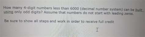 solved how many 4 digit numbers less than 6000 decimal