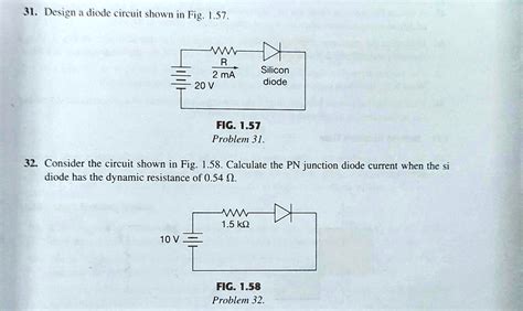 Solve These 31design A Diode Circuit Shown In Fig157 R 2 Ma 20v Silicon Diode Fig157