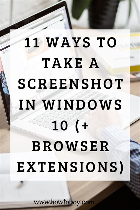 11 Ways To Take A Screenshot In Windows10 How To Take Screenshots