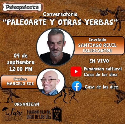 Paleoarte Y Otras Yerbas Fundación Casa De Los Diez