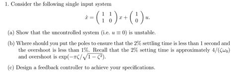 Solved 1 Consider The Following Single Input System 3 1 Chegg Com