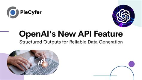 openai introduces structured outputs a breakthrough for developers