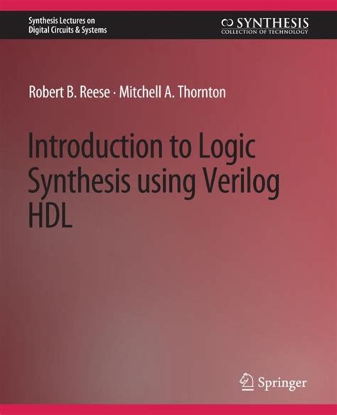 Introduction To Logic Synthesis Using Verilog Hdl Mitchell A