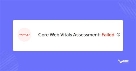 Core Web Vitals Assessment Failed How Can You Fix It