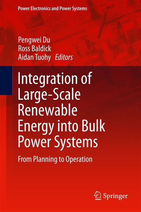 Integration Of Large Scale Renewable Energy Into Bulk Power Systems Ebook By Epub Rakuten