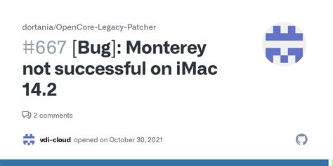 Bug Monterey Not Successful On IMac Issue Dortania OpenCore Legacy Patcher GitHub