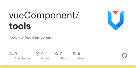 GitHub VueComponent Tools Tools For Vue Component