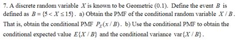 Solved A Discrete Random Variable X Is Known To Be Chegg Com