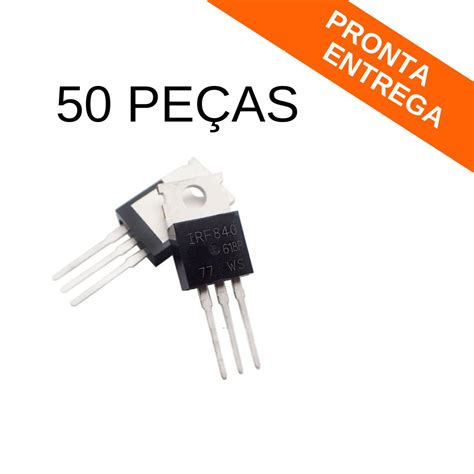 Kit 50 Peças Transistor Irf840a To 220 Pth Vishay Transistores Achei Componentes