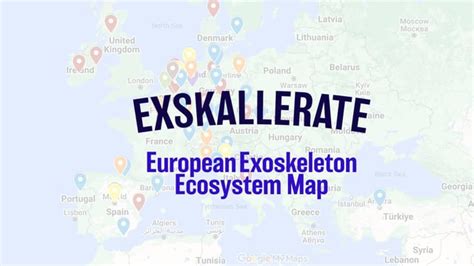 European Exoskeleton Ecosystem Map By Exskallerate Resources