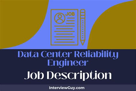 Data Center Reliability Engineer Job Description Updated For 2025