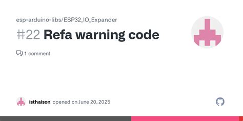 Refa Warning Code · Issue 22 · Esp Arduino Libsesp32ioexpander · Github