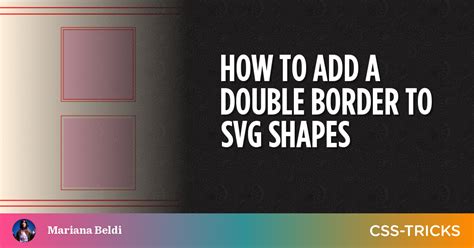 如何在 Svg 形状中添加双边框 Css Tricks 中文 如何在 Svg 形状中添加双边框 Css Tricks 中文