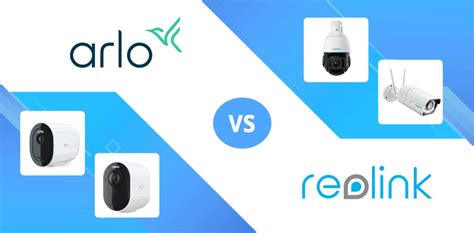 Arlo Vs Reolink Head To Head Smart Home Perfected