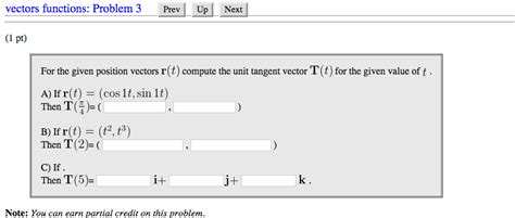 Solved For The Given Position Vectors R T Compute The Unit Chegg