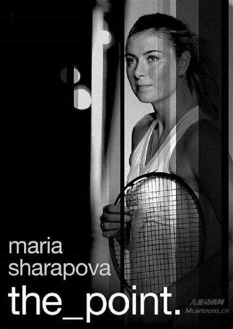 美国纪录片玛利亚莎拉波娃赛点 Maria Sharapova The Point 英语中英双字 高清 MP M 网球纪录片 纪录天堂