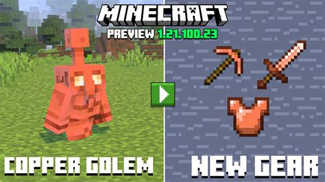 Minecrafts New Copper Update Copper Golem Tools And More Playdown Games