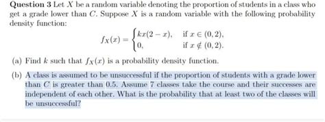 solved question 3 let x be a random variable denoting the