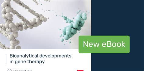 Ebook Bioanalytical Developments In Gene Therapy Bioanalysis Zone