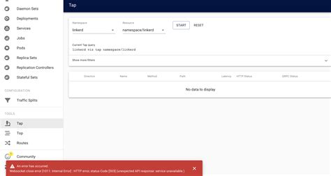 Tap Linkerd Io V Alpha The Server Is Currently Unable To Handle The Request Linkerd Linkerd
