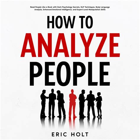 How To Analyze People Read People Like A Book With Dark Psychology Secrets Nlp Techniques