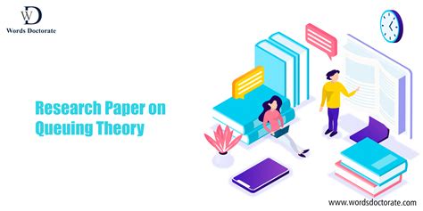 research paper on queuing theory hire expert writer