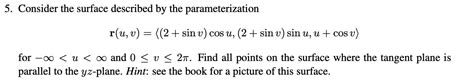 solved 5 consider the surface described by the