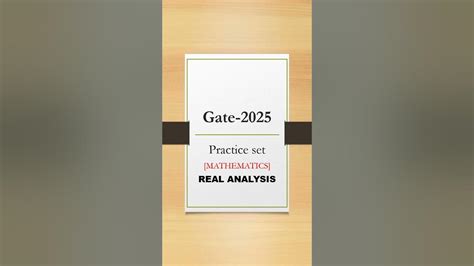 Real Analysis Gate 2025 Csir Netgateiitjam Practice Set Csirnet Exam 2025 Upsc Examukpsc
