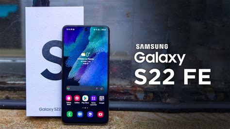 Samsung Galaxy S22 FE – The Future Looks Good! - YouTube