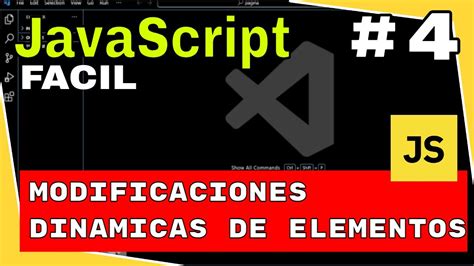 Javascript Desde Cero Recorrer Y Modificar Elementos Html Dinámicamente Youtube