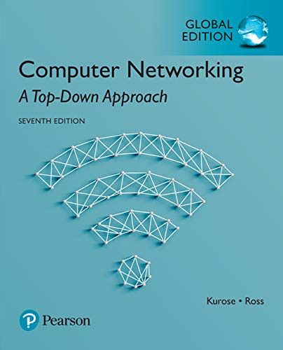 Computer Networking A Top Down Approach 7th Global Edition
