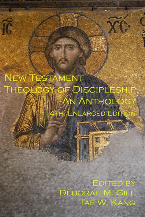New Testament Theology Of Discipleship An Anthology Oer Commons
