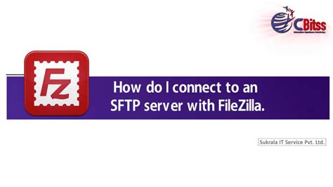 How Do I Connect To An Sftp Server With Filezilla Youtube
